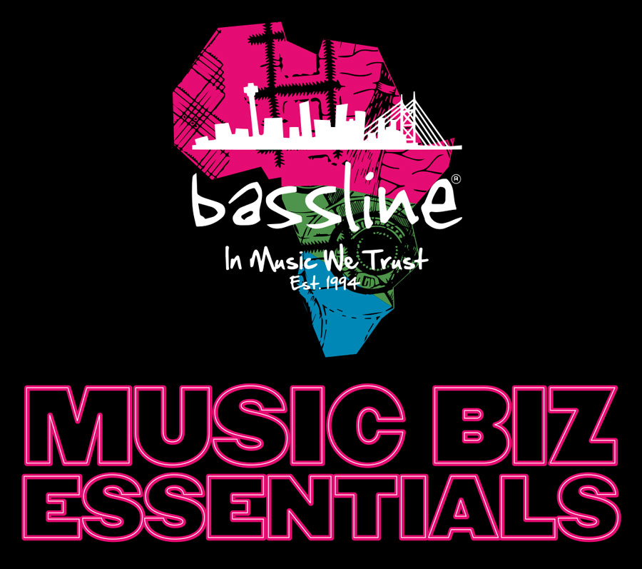 BASSLINE MUSIC BIZ ESSENTIALS - Bassline Live